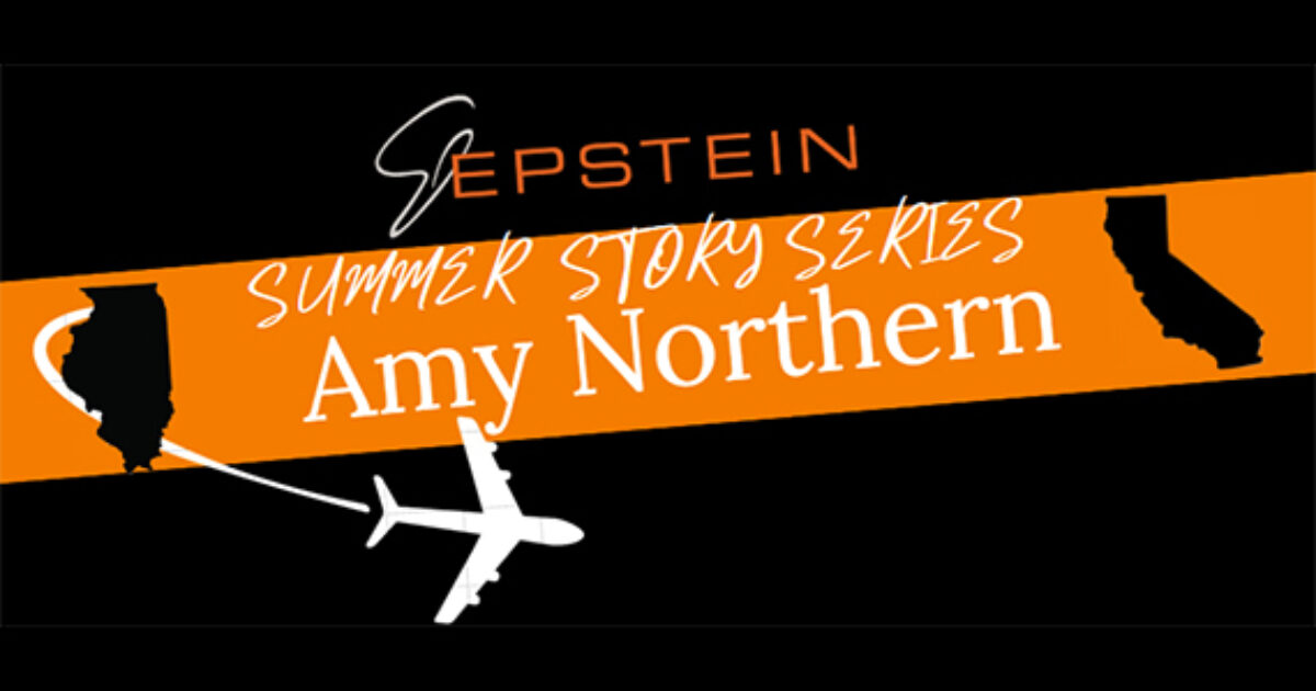 Summer Story Series: Amy Northern’s Labor Day Vacay | Epstein